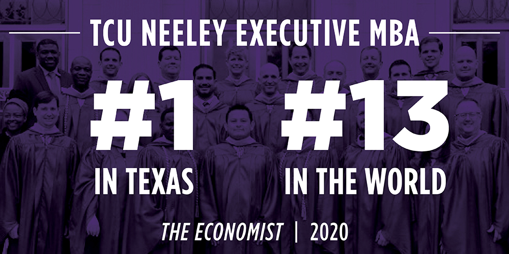 Executive MBA No. 1 in Texas, No. 13 in the World in ‘The Economist ...